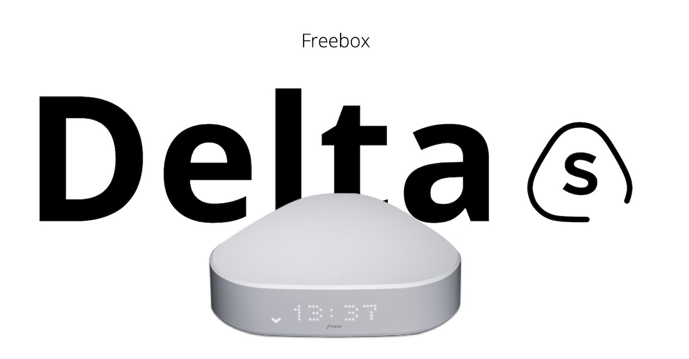 Free lance la Freebox Delta S à 39,99€/mois : sans le player Devialet ...