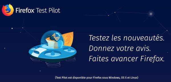 Firefox : Mozilla abandonne Test Pilot qui permet de tester des ...