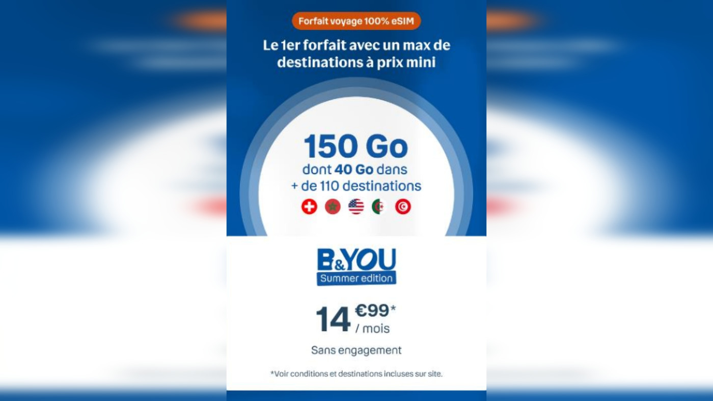 B&You lance un forfait eSIM avec 150 Go en 5G et 110 destinations ...